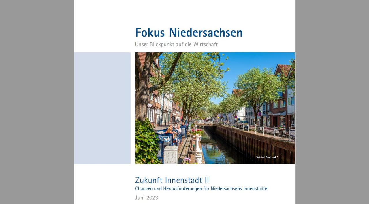 IHKN veröffentlicht Zukunft Innenstadt II - IHK Niedersachsen