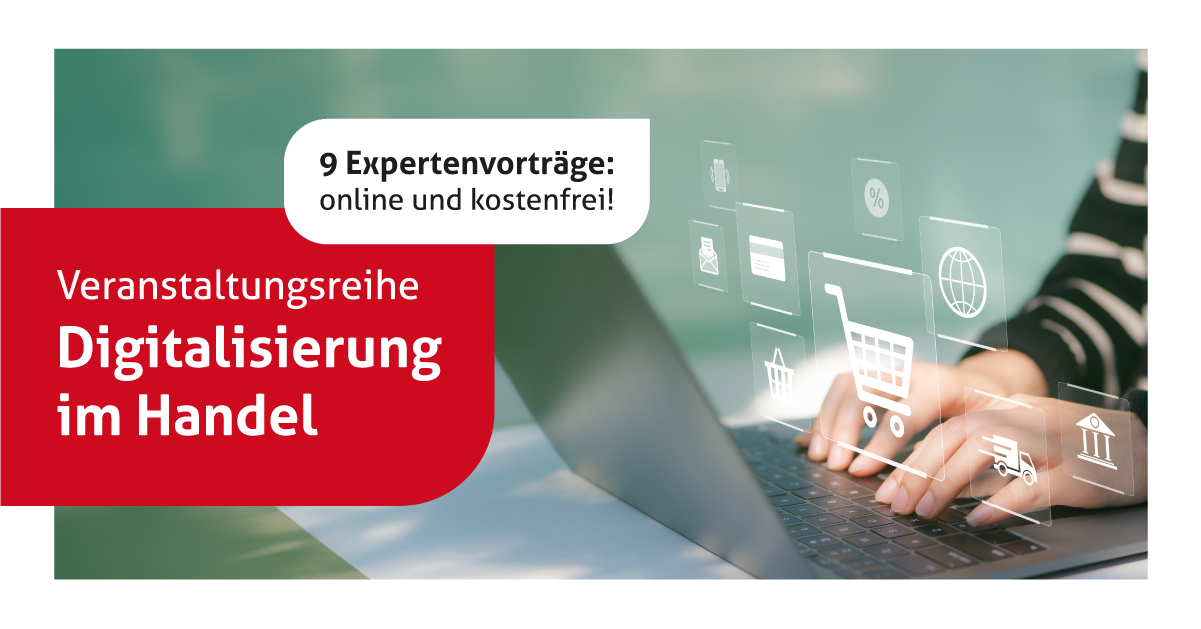„Digital handeln im Handel“ – gemeinsame Webinar-Reihe von IHKN ...
